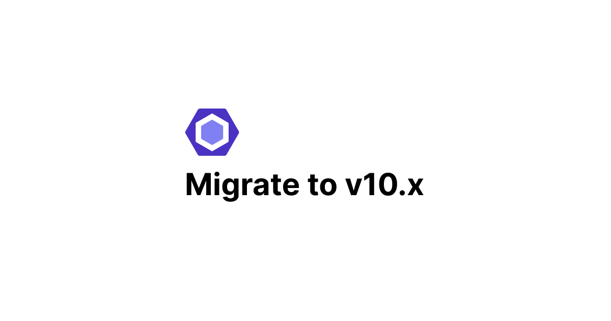 Migrate to v10.x - ESLint - Pluggable JavaScript Linter
