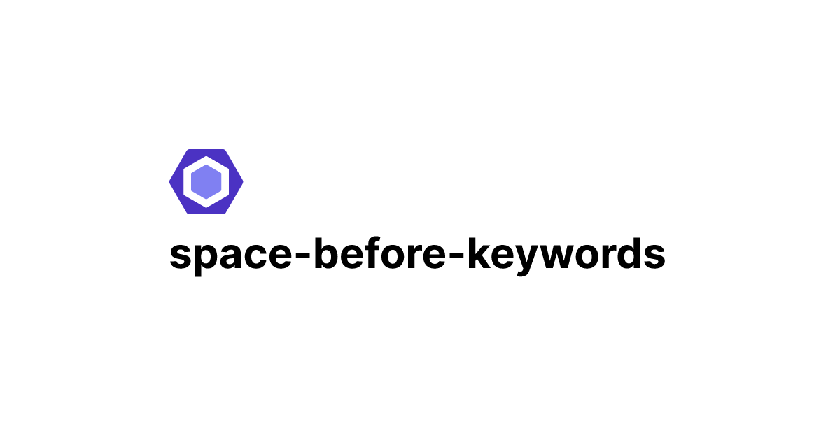 Space Before Keywords Eslint Pluggable Javascript Linter