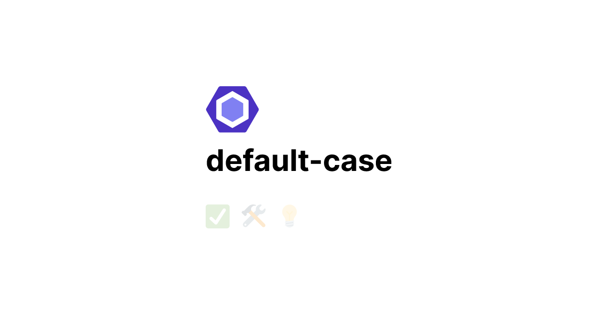 default-case - ESLint - Pluggable JavaScript Linter
